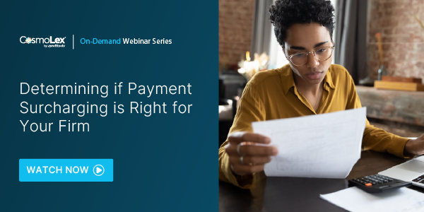 Determine if Payment Surcharging is Right for Your Firm